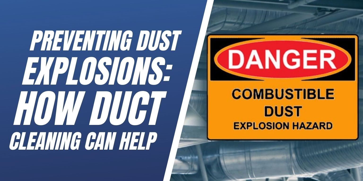 Preventing Dust Explosions: How Duct Cleaning Can Help