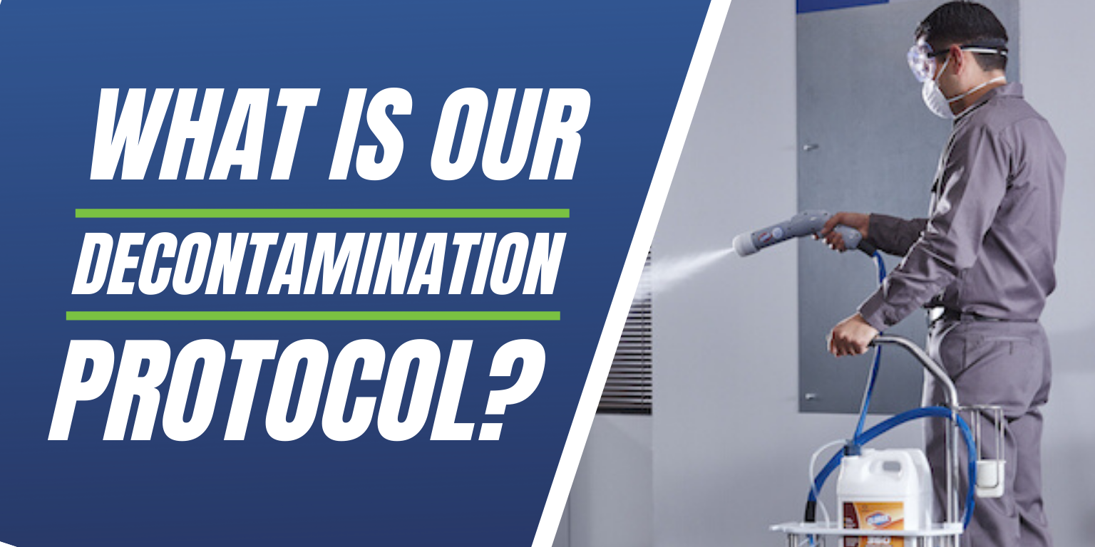 What Is Our Decontamination Protocol For Infection?